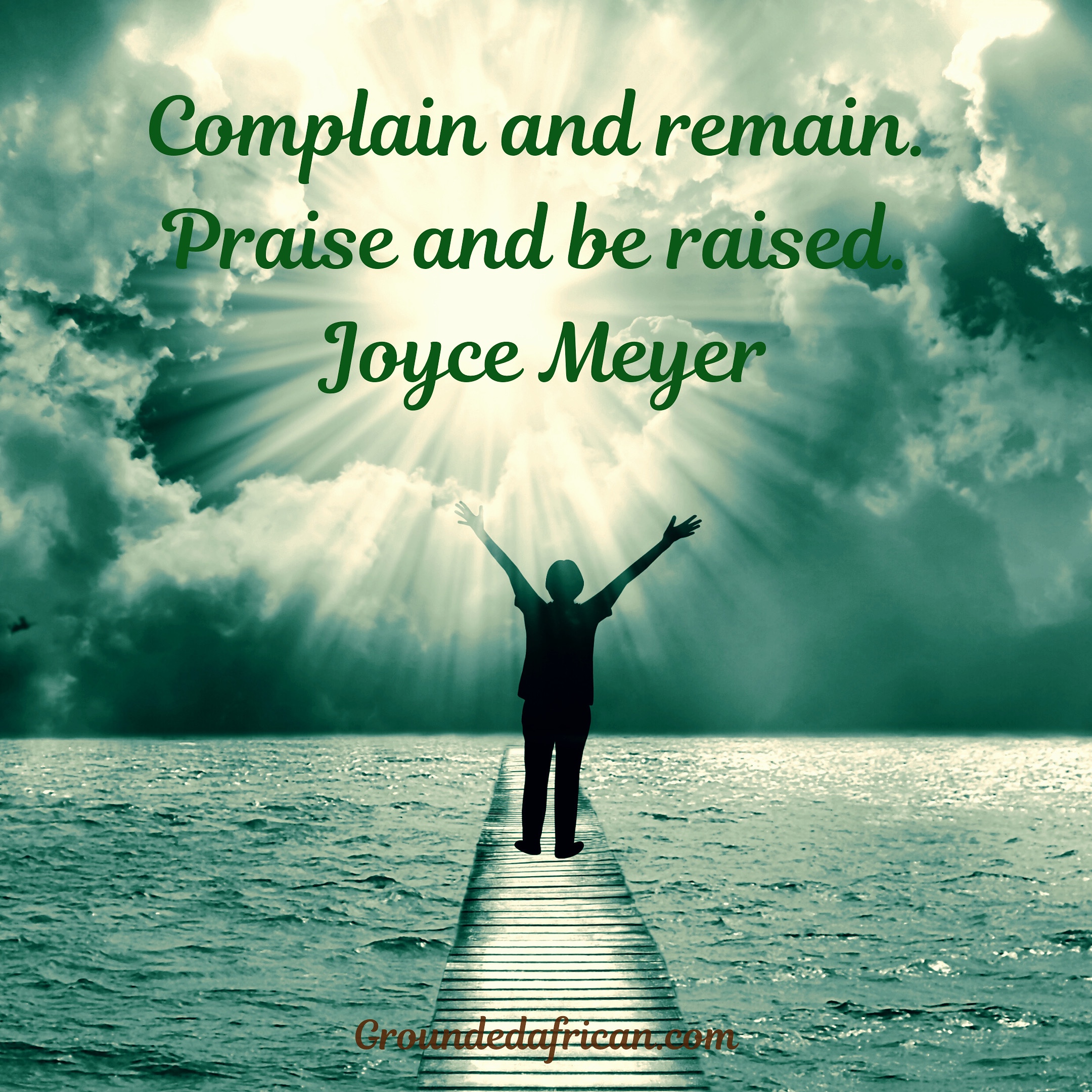 Daily Quote: Joyce Meyer – Grounded African