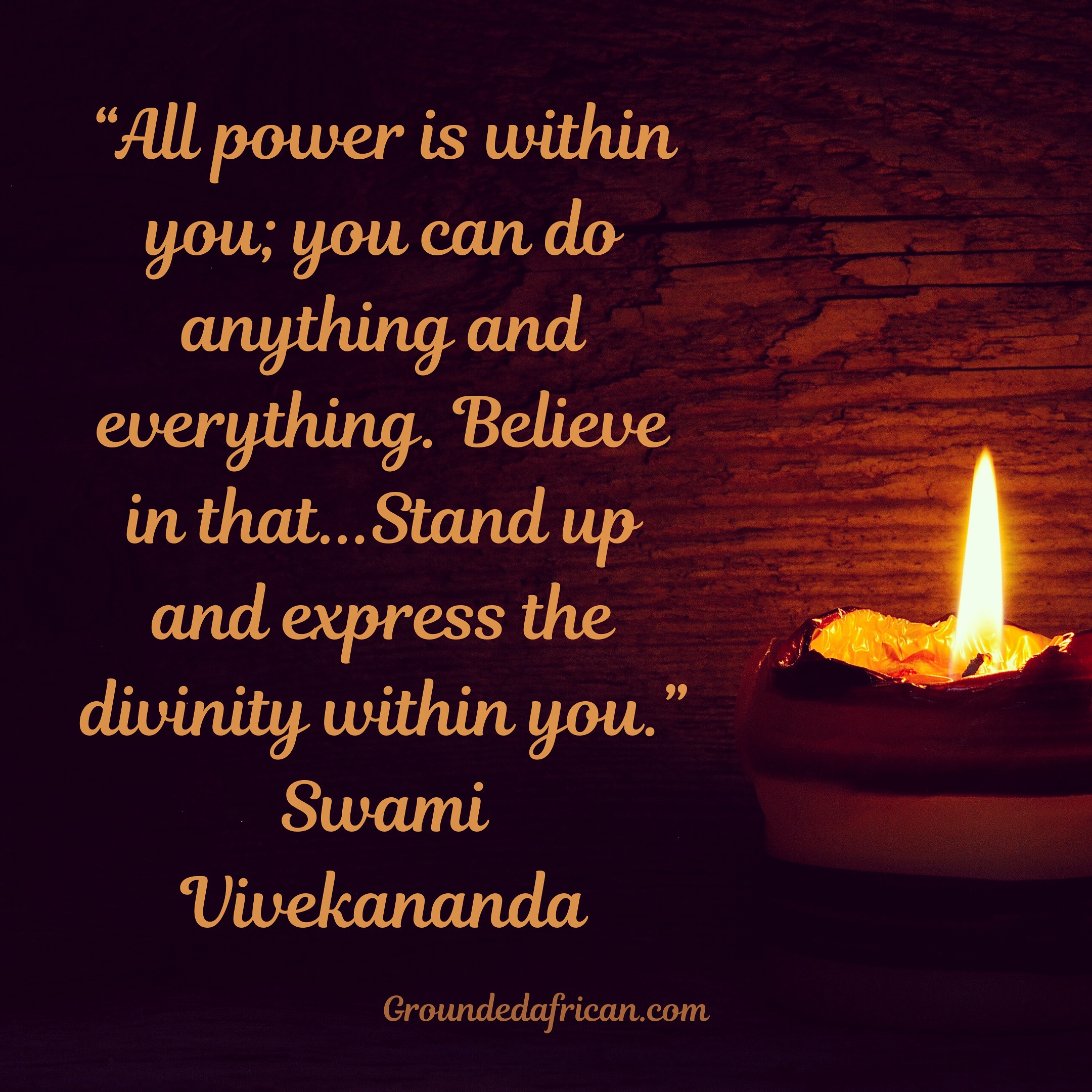Daily Quote: Swami Vivekananda – Grounded African